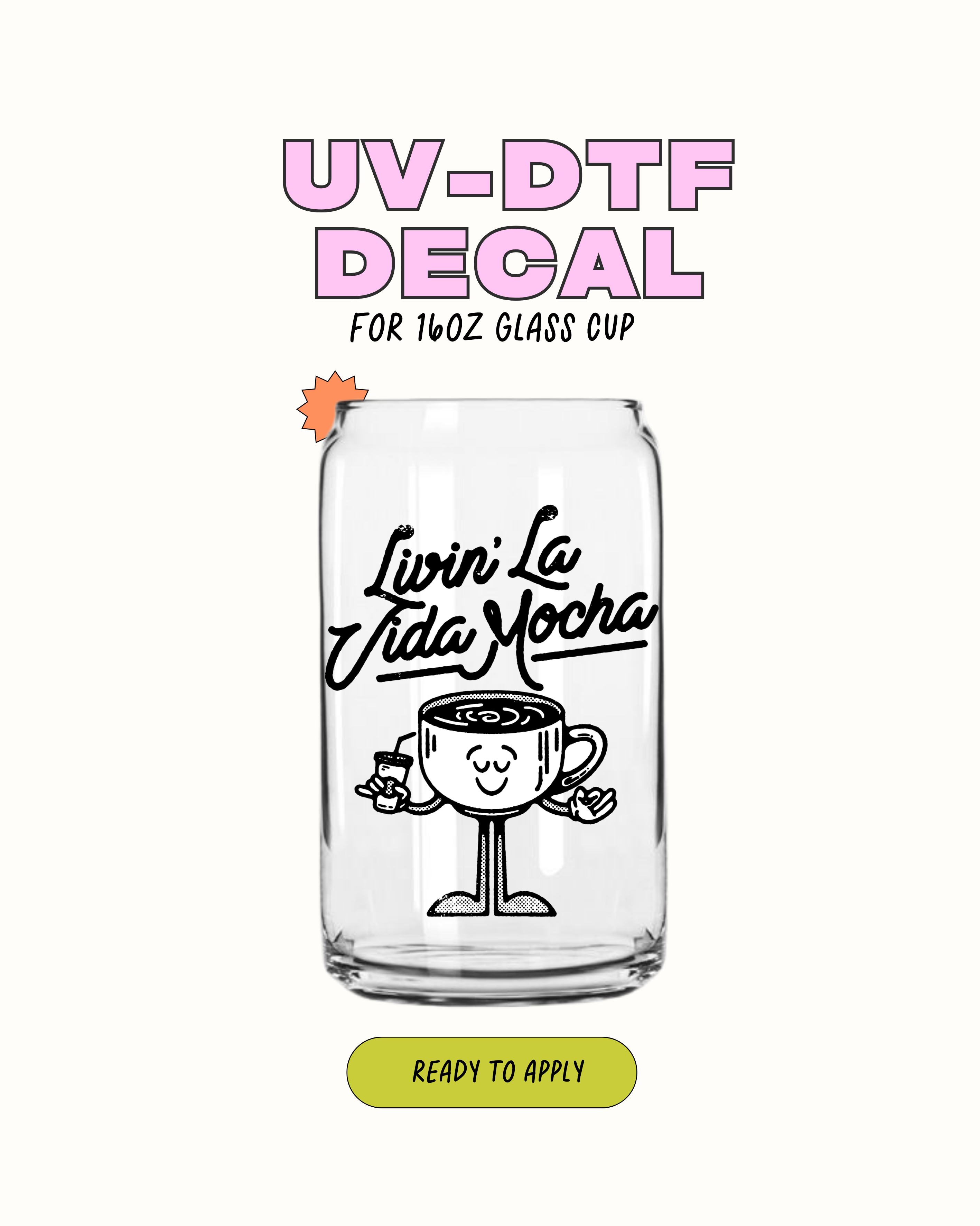 Living the vida Mocha - UVDTF – Sevenheartsprints