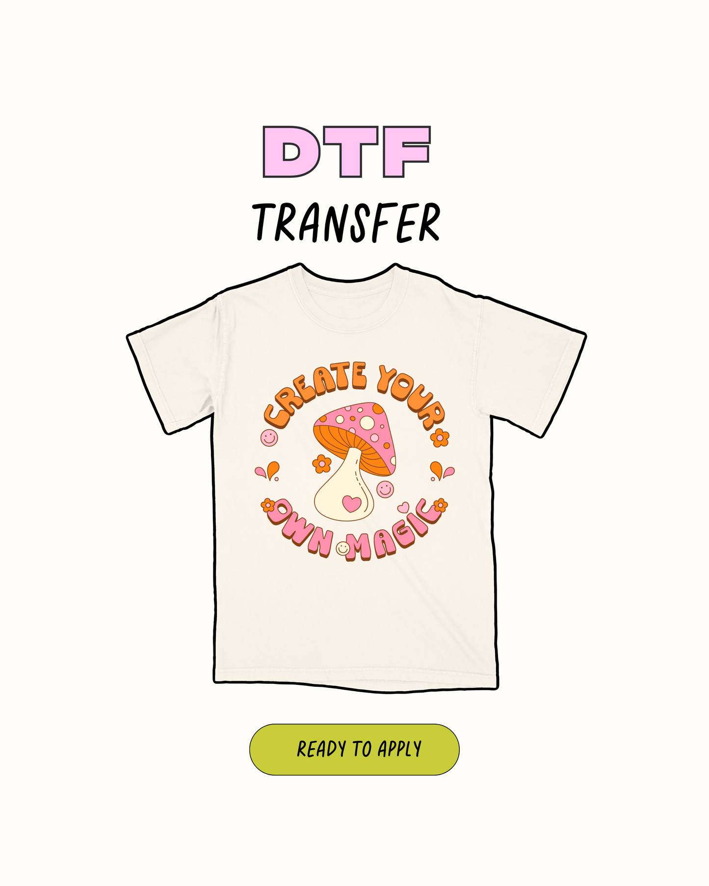 Create your own magic - DTF Transfer – Sevenheartsprints