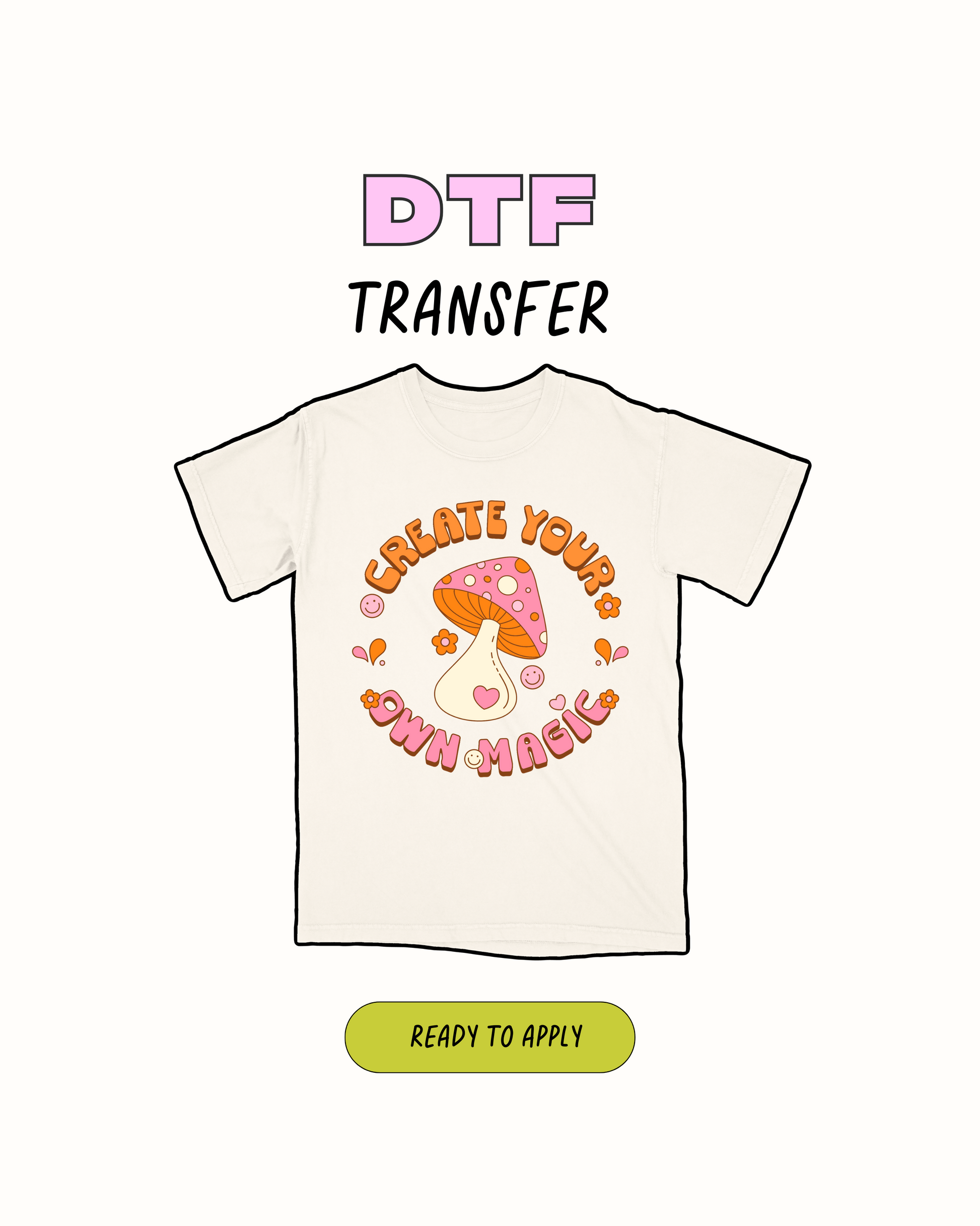 Create your own magic - DTF Transfer – Sevenheartsprints